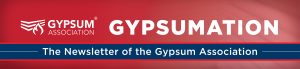 Gypsumation Spring 2025 - Gypsum Association